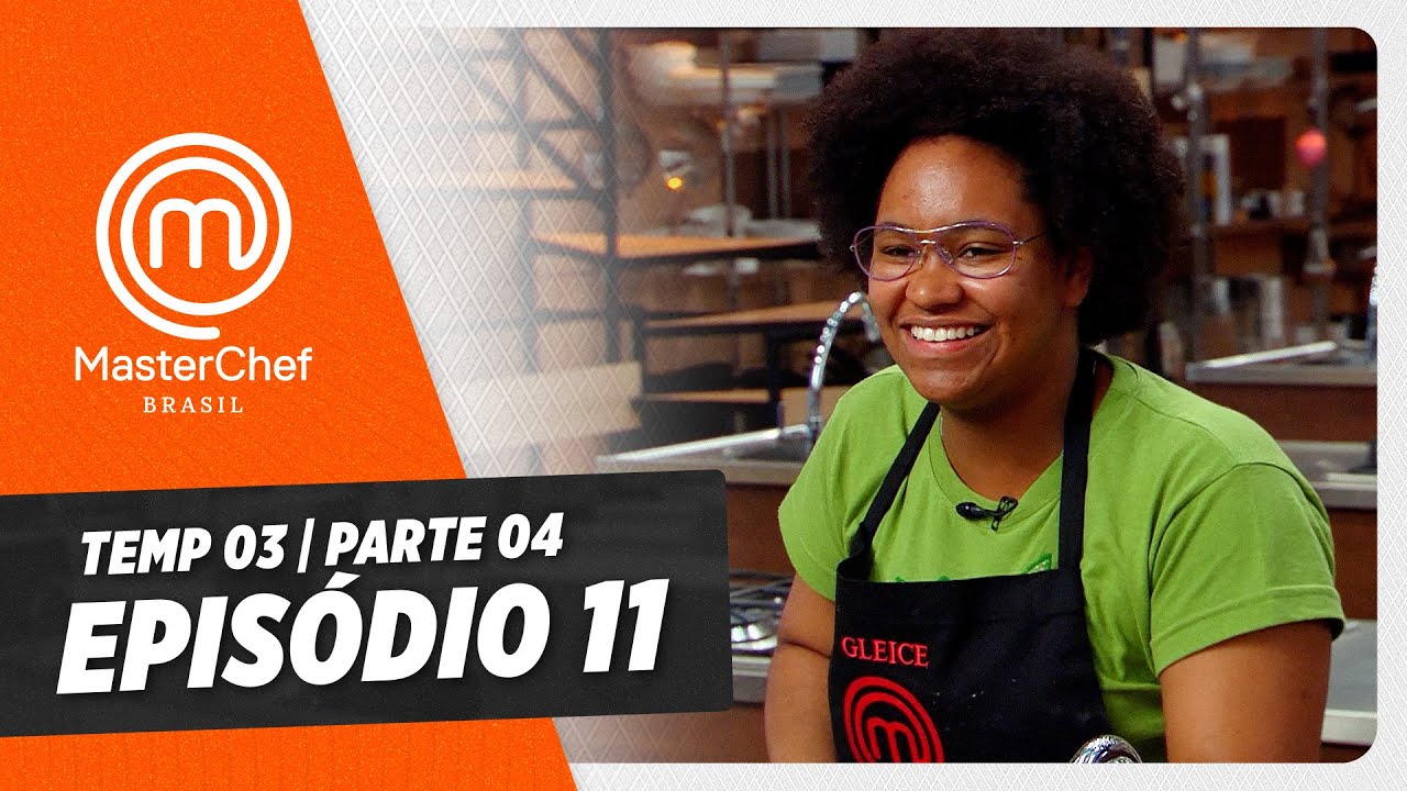 EPISÓDIO 11 - 4/5: ELTON JUNIOR E SANDUÍCHE | TEMP 03 HD | MASTERCHEF ...