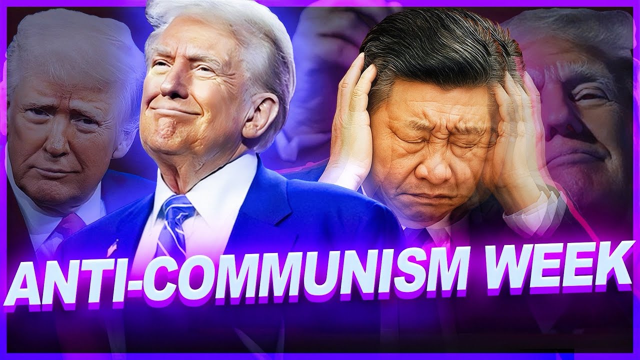 Trump Declares Anti-Communism Week — A New Global Showdown With the CCP ...