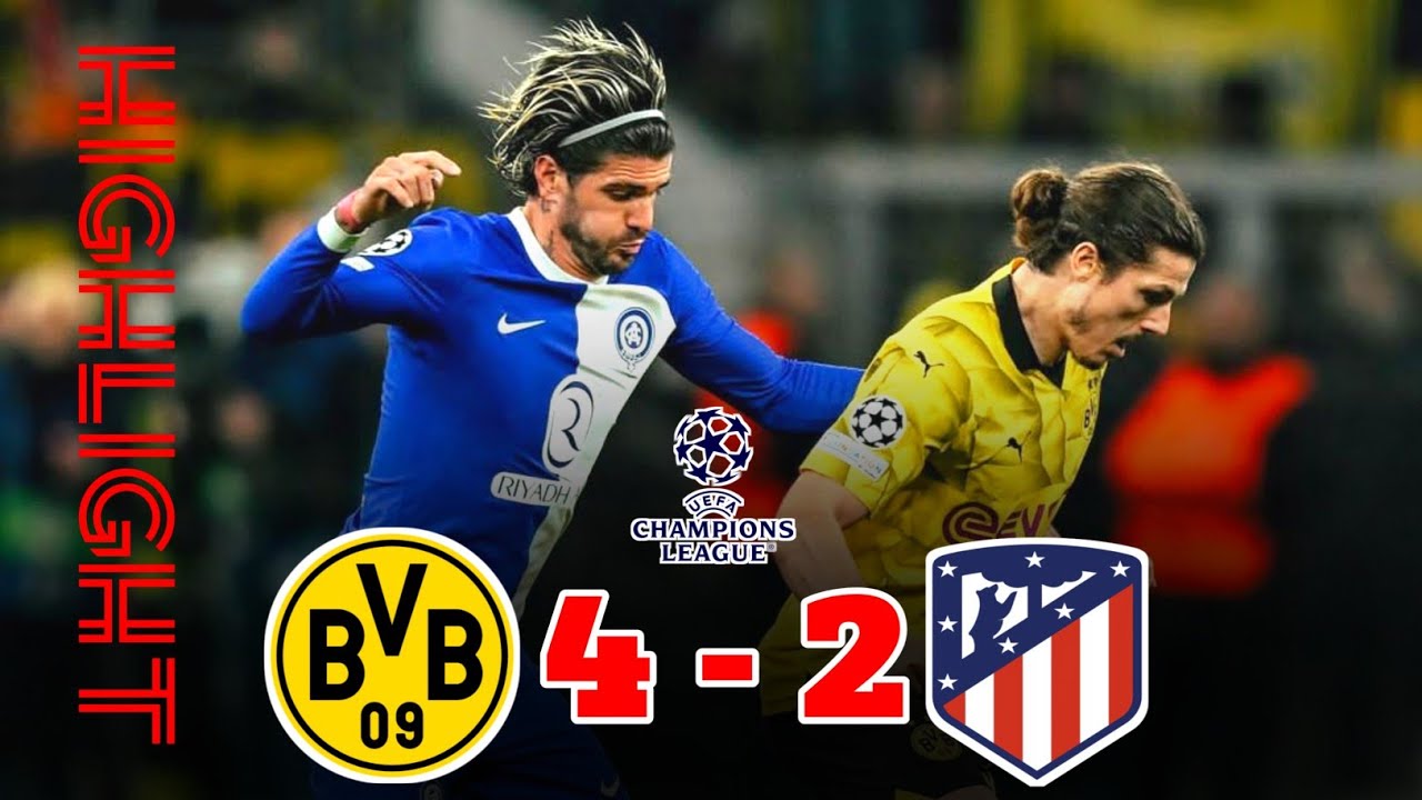 BORUSSIA DORTMUND VS ATLETICO MADRID 4–2 | HIGHLIGHT LIGA CHAMPIONS ...