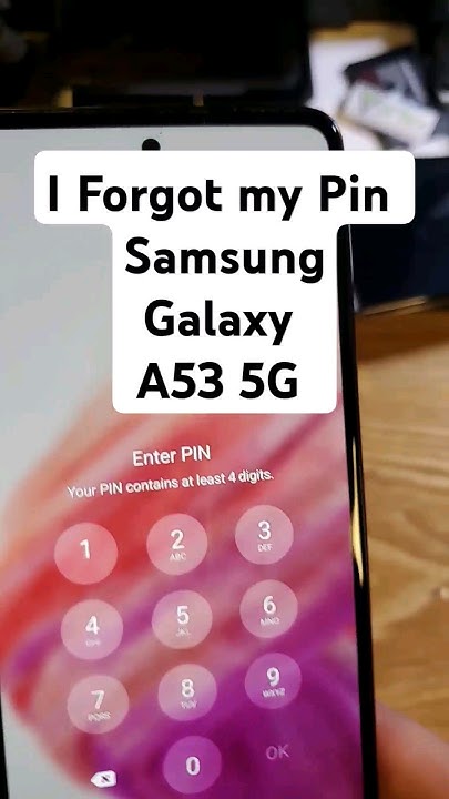 Samsung Galaxy A53 5G ⚠️ I Forgot my Pin Pattern or Password ⚠️ - YouTube