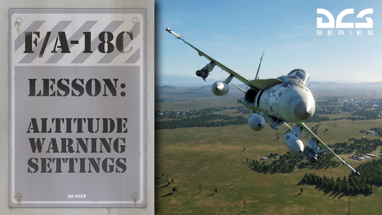 DCS: F/A-18C Hornet: Altitude Warning Settings - YouTube