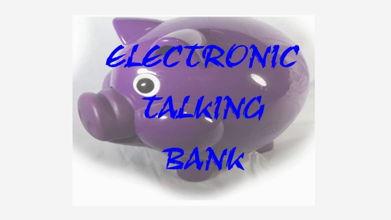 PIG E BANK THE LEARNING JOURNEY - YouTube