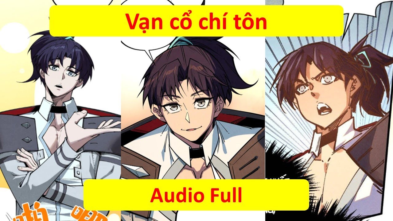 Vạn Cổ Chí Tôn | Lý Vân Tiêu | Tập 614 - 619 - YouTube