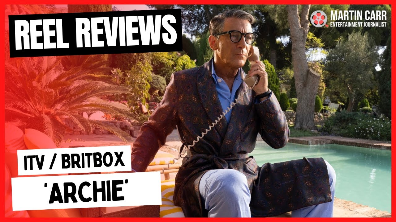 'Archie' - Martin Carr's Reel Reviews - YouTube