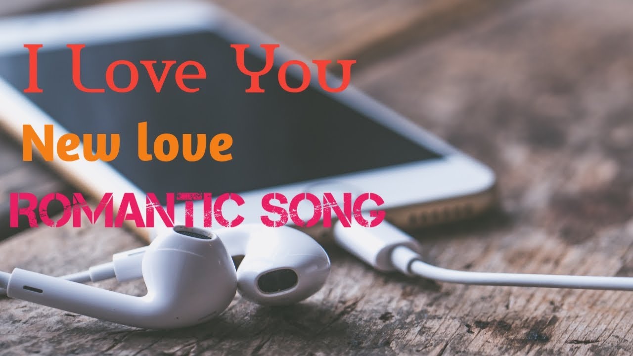I LOVE YOU || NEW LOVE ROMANTIC SONG || I LOV U English language Song ...