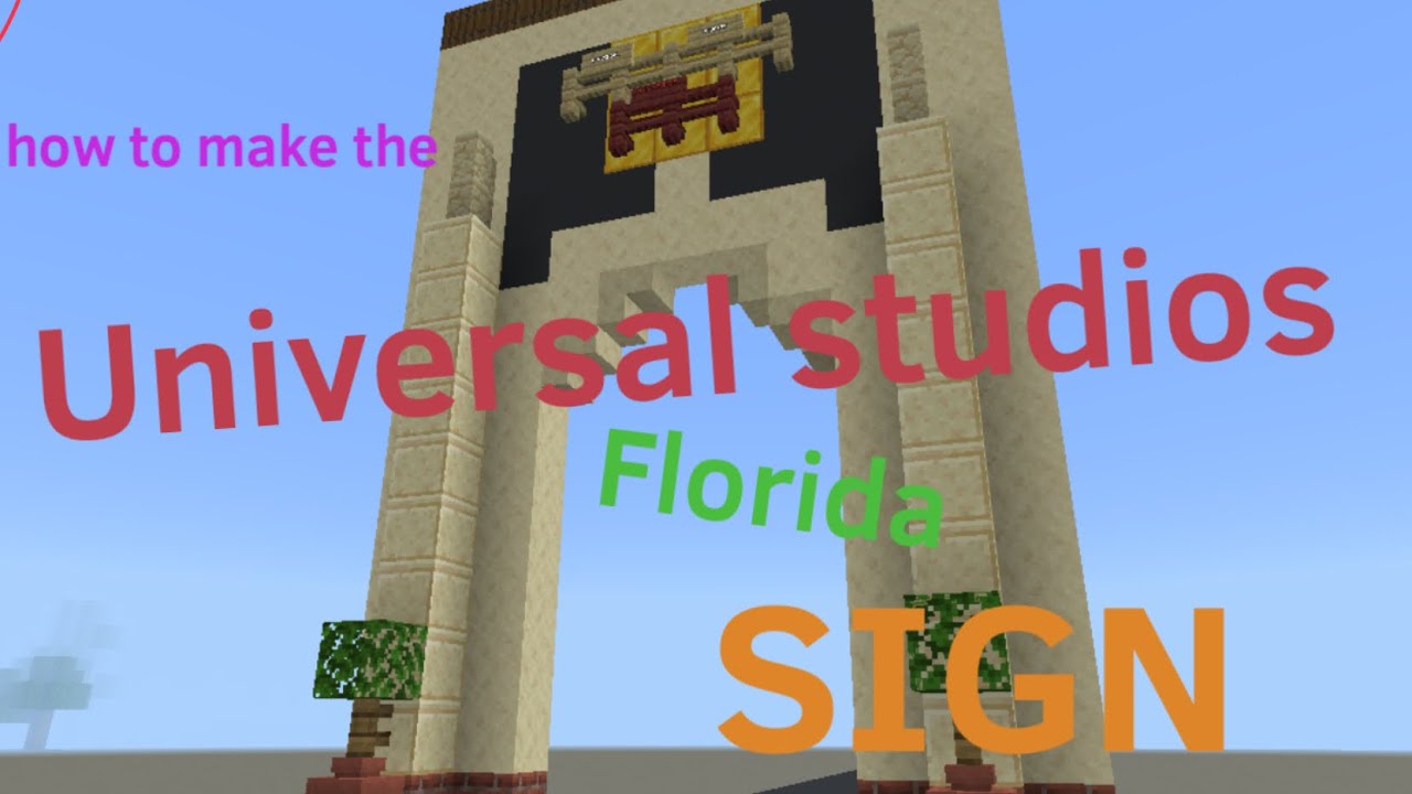 How to make the Universal Studios Florida In Minecraft! - YouTube