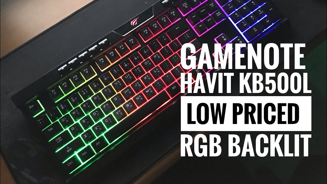 Gamenote Havit KB500L Unboxing & Features | Low Price RGB/Gaming ...
