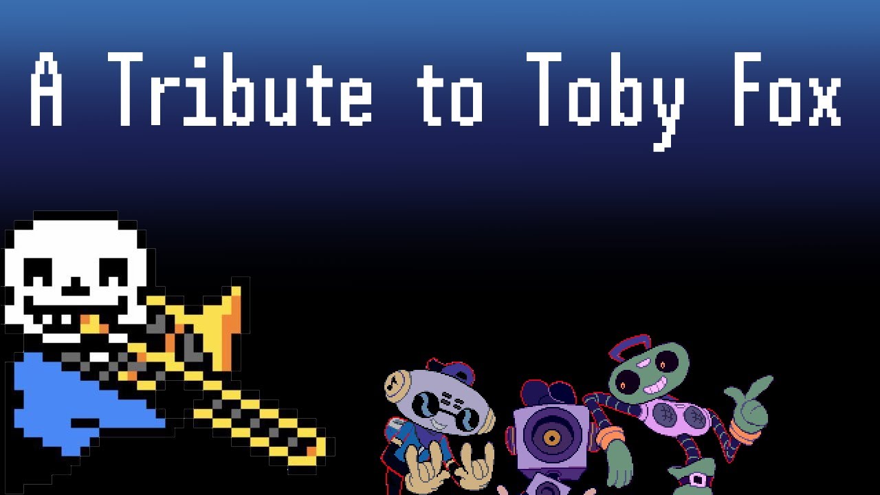 A Tribute to Toby Fox (Definitive) - YouTube