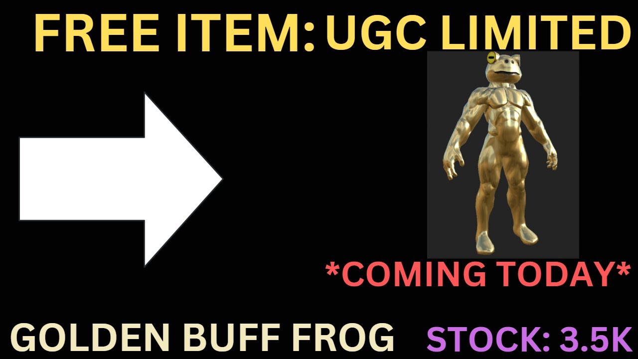 [FREE UGC LIMITED] HOW TO GET Golden Buff Frog IN ROBLOX. [3.5K STOCK ...