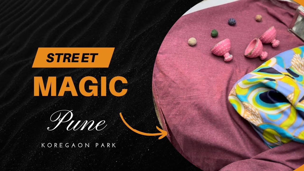 Street Magic at Pune, Koregaon Park | Outside Osho Garden | Magic Trick | Entertainment ...