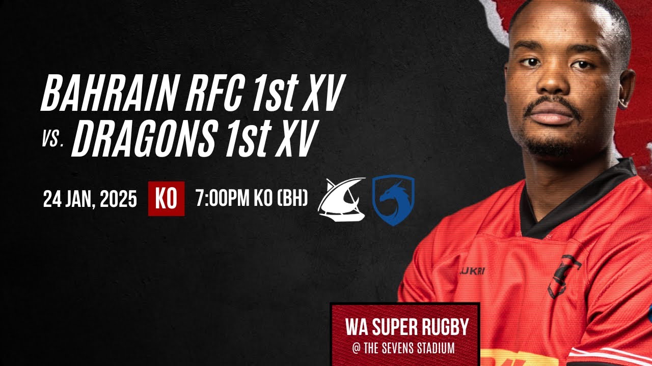 Bahrain RFC 1st XV v Dragons 1st XV | WA Super Rugby - 24.01.25 - YouTube
