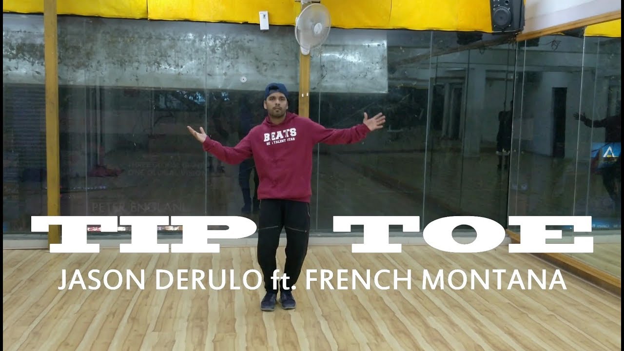 Jason Derulo - Tip Toe feat French Montana, Choreography by Santosh Nag ...