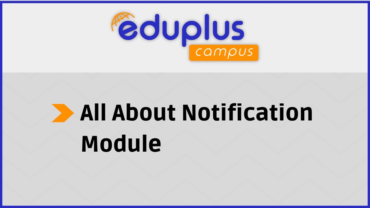 All About Notification Module - YouTube