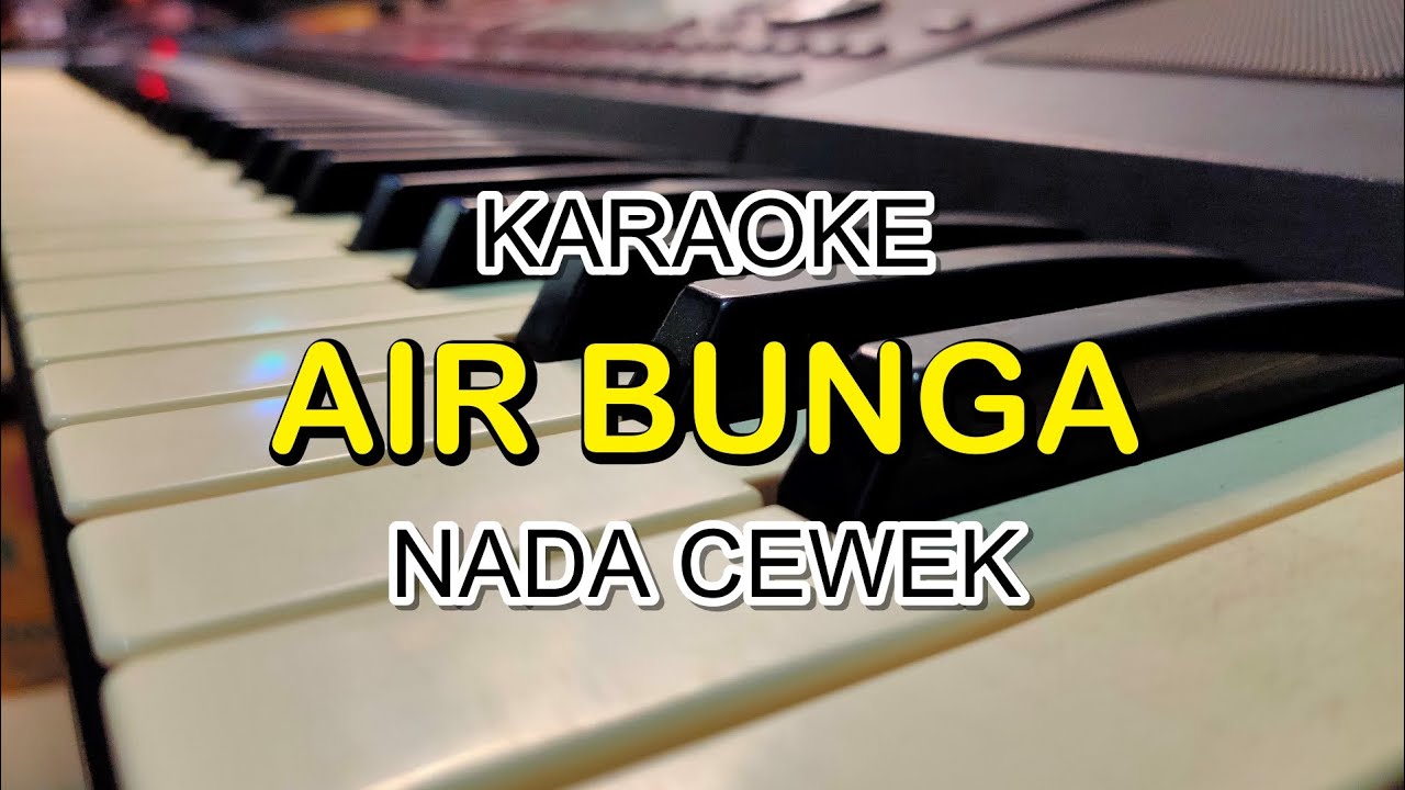 AIR BUNGA KARAOKE NADA CEWEK KORG PA700 - YouTube
