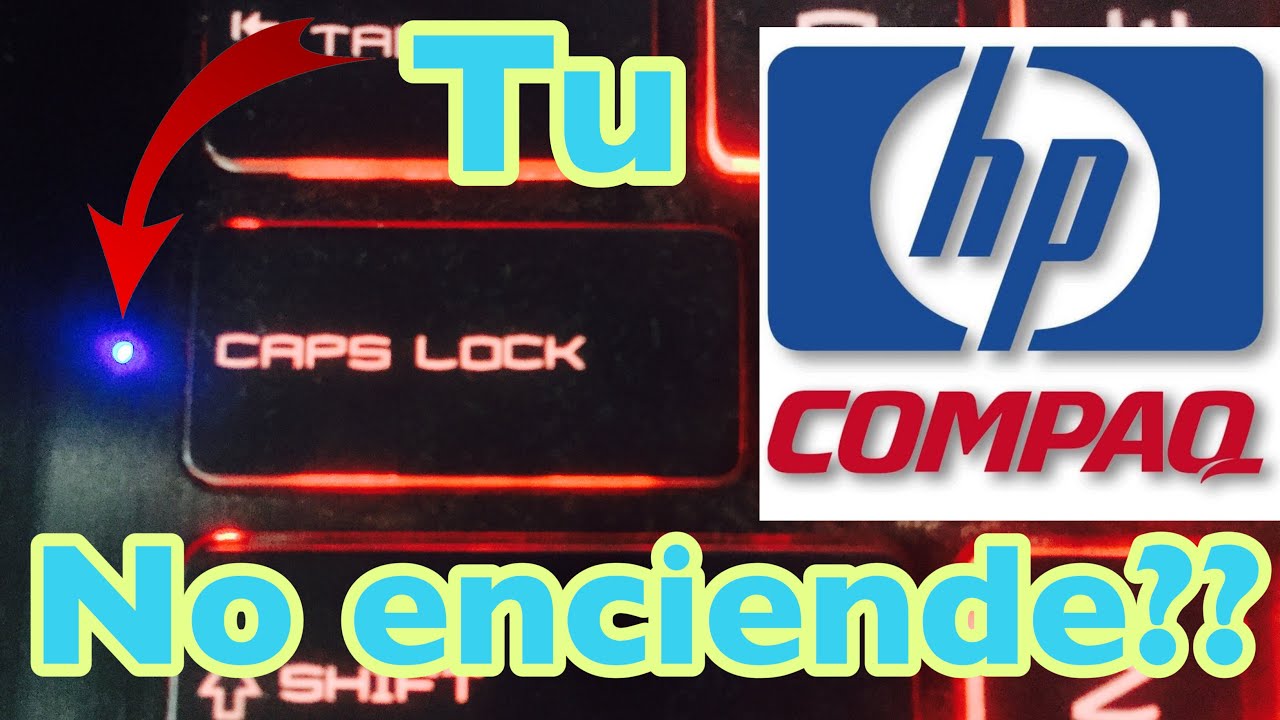 Solucionar luces de Bloqu Mayus en HP y Compaq - YouTube