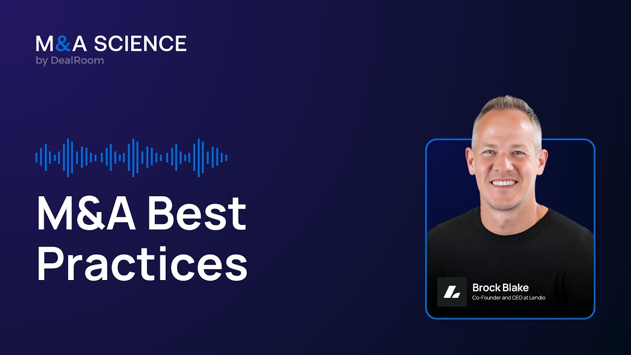 M&A Best Practices | Brock Blake w/ Kison Patel - YouTube