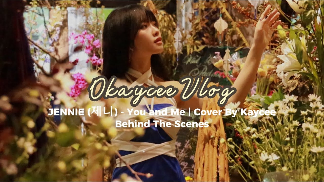Kaycee Vlog | You and Me - Behind The Scenes | 09112022 - YouTube