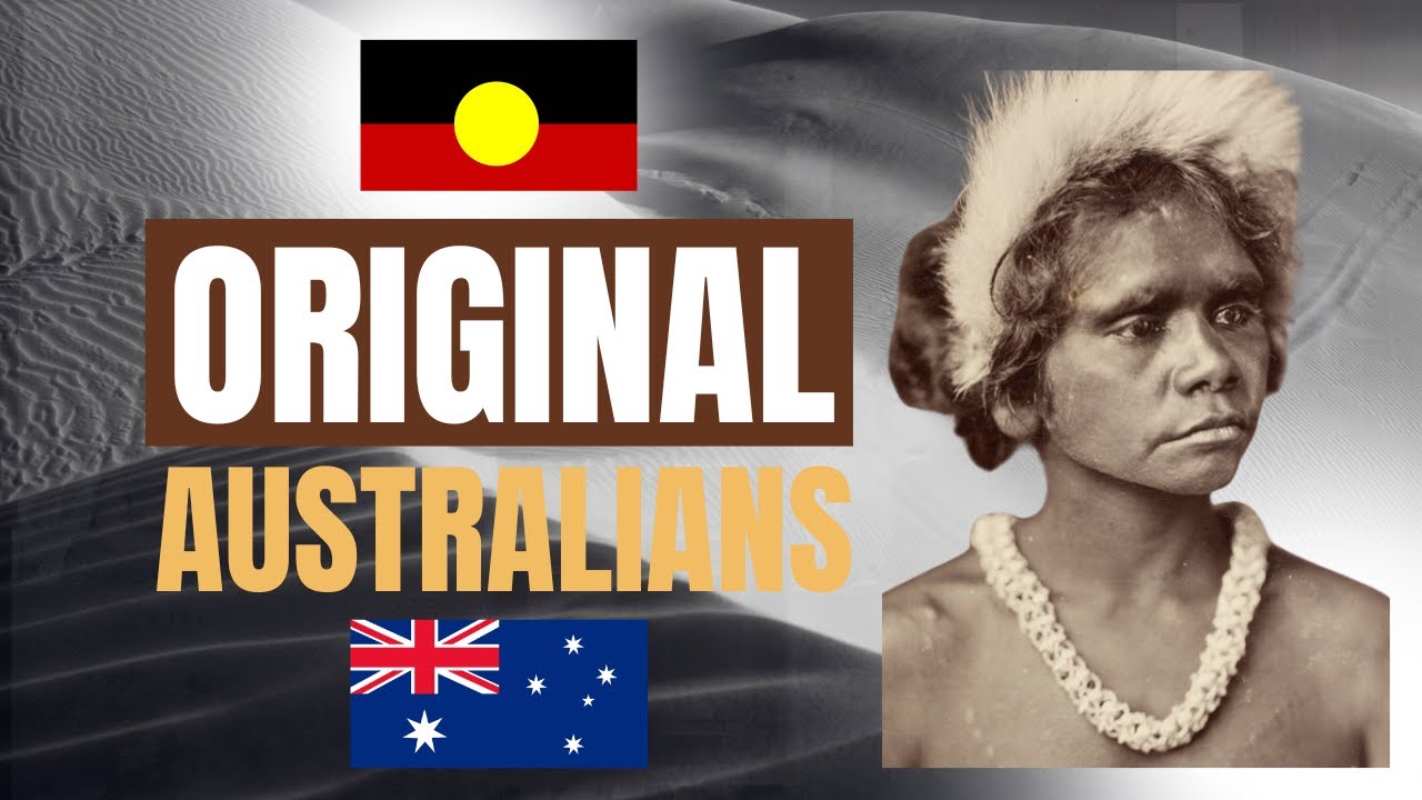 The Original Australians: Who Were the Aboriginal Peoples? - YouTube