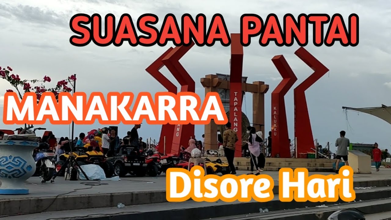 suasana pantai manakarra di sore hari |||Atmosphere of Manakarra Beach ...