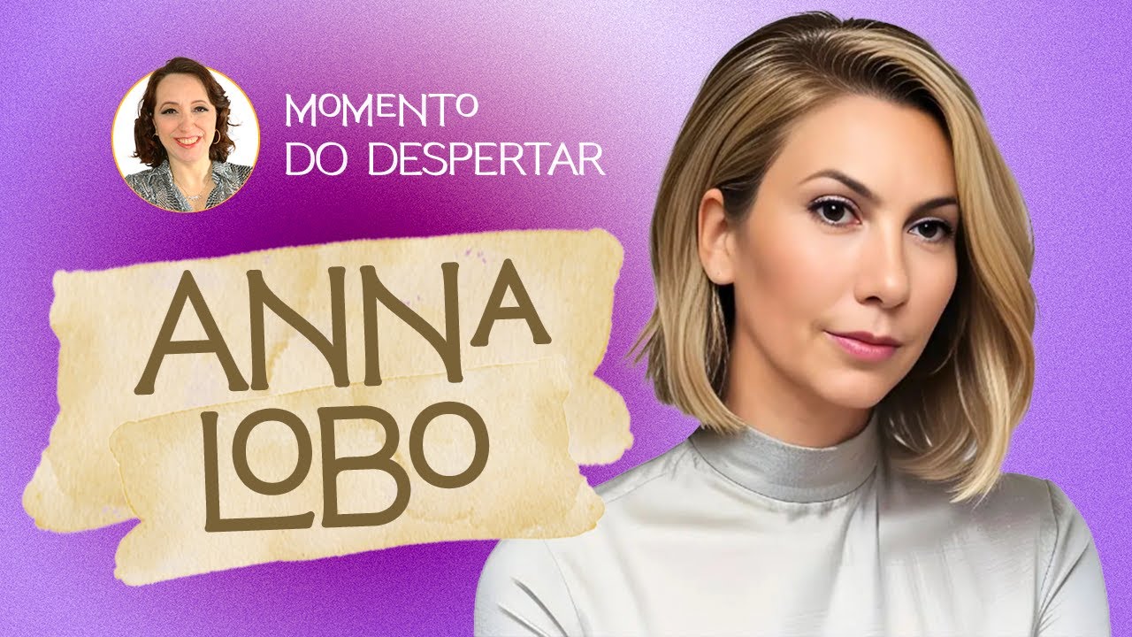 Tåti Pinhèiro conversa com Anna Lobo | Momento do Despertar - YouTube