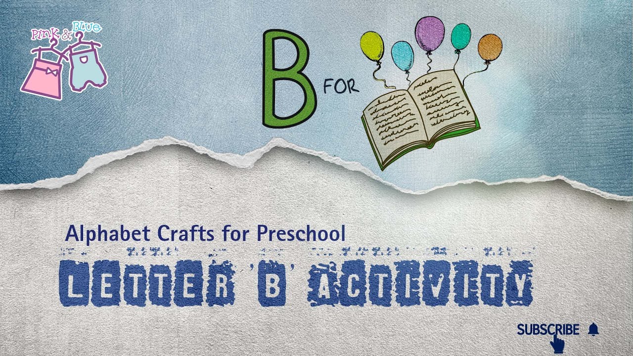 Alphabet Crafts for Preschool/ Letter 'B' activity/ B is for Book and ...