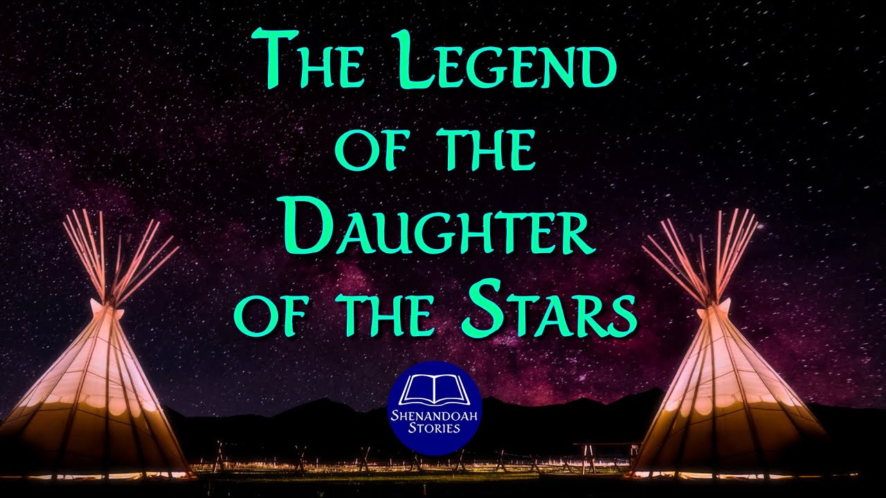 Legend of the Daughter of the Stars - YouTube