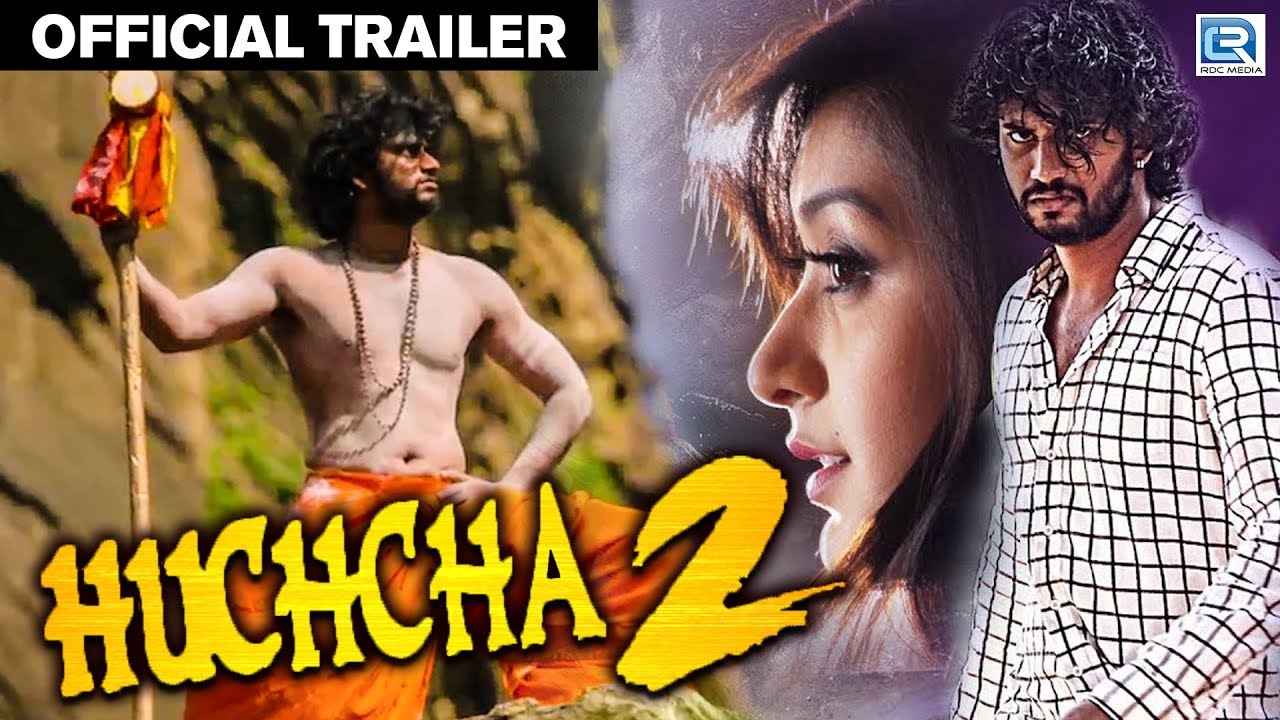 Huccha 2 (2018) Official Trailer | Darling Krishna | Shravya | New ...