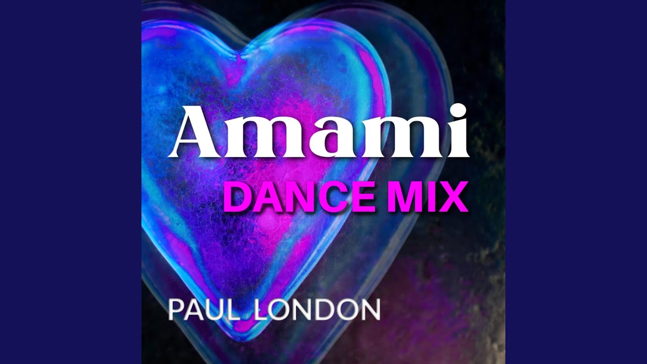 AMAMI (Dance Mix) - YouTube