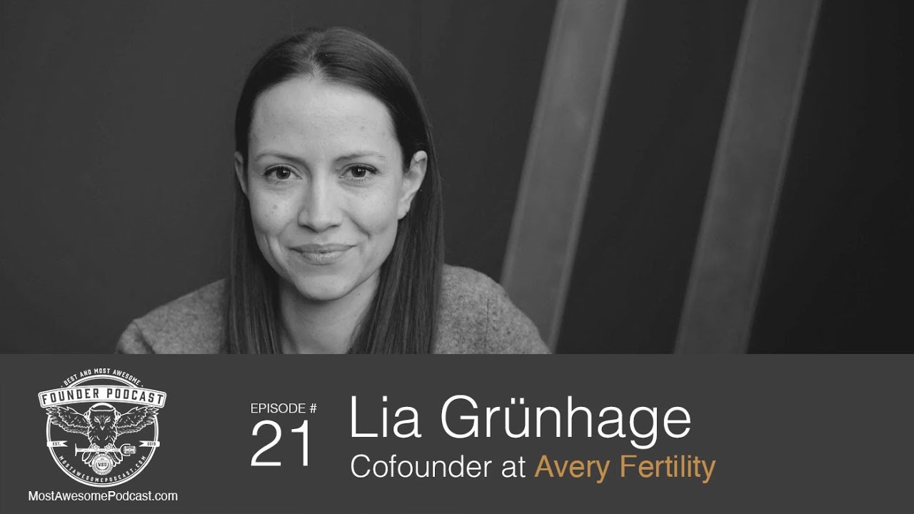 Ep. 21 - Tackling Stigmas With Entrepreneurship with Lia Grünhage - YouTube