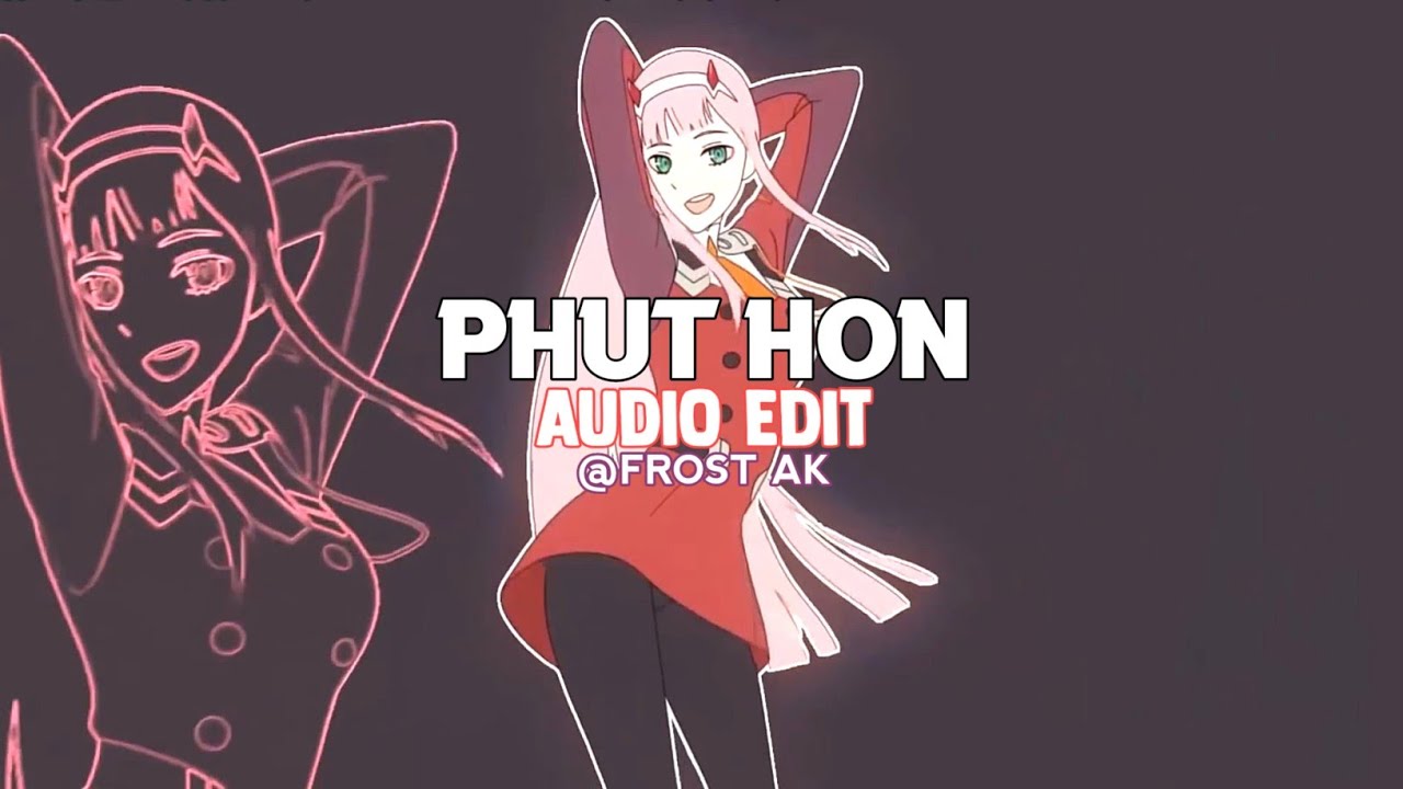 2 Phut Hon (KAIZ remix) - Phao [ edit audio ] - YouTube