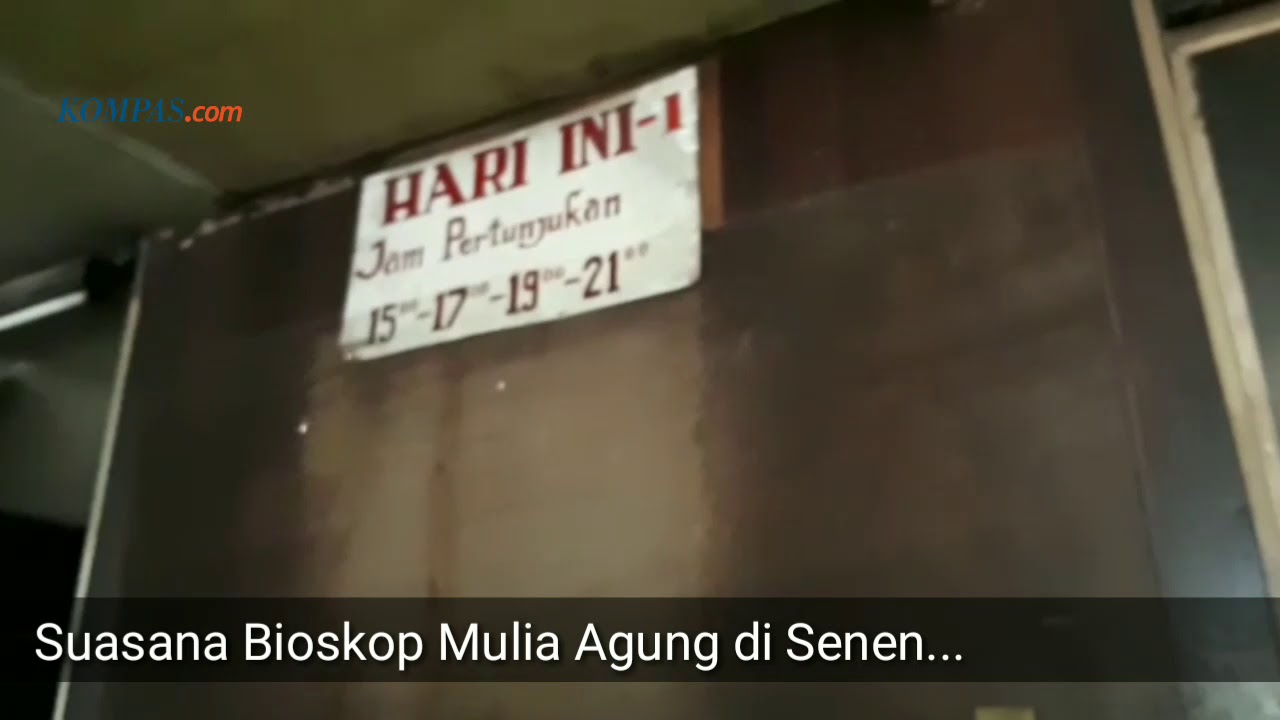 Menyusuri Gedung Bioskop di Senen yang Gelap dan Mencekam... - YouTube