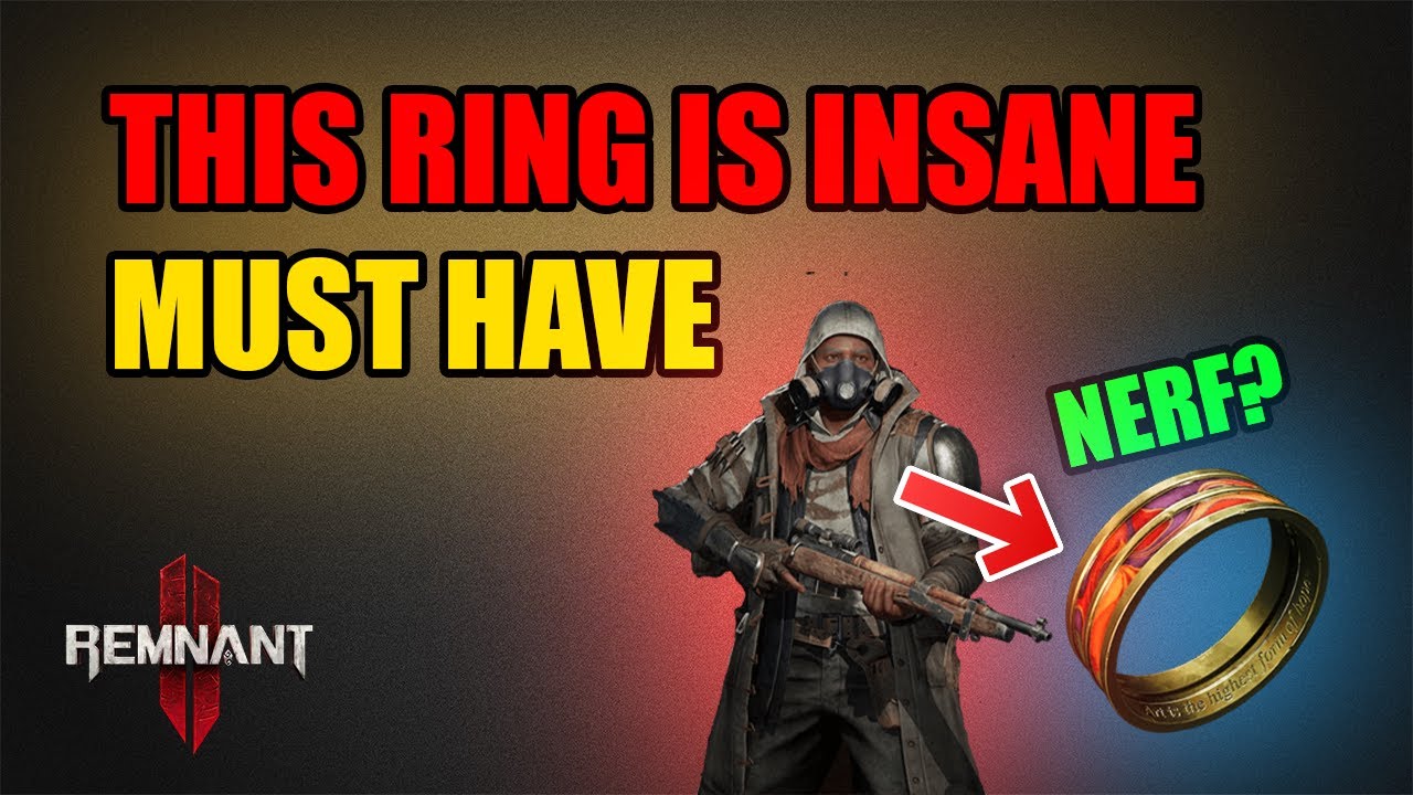 MUST HAVE RING FOR ANY BUILD | Remnant 2 - YouTube