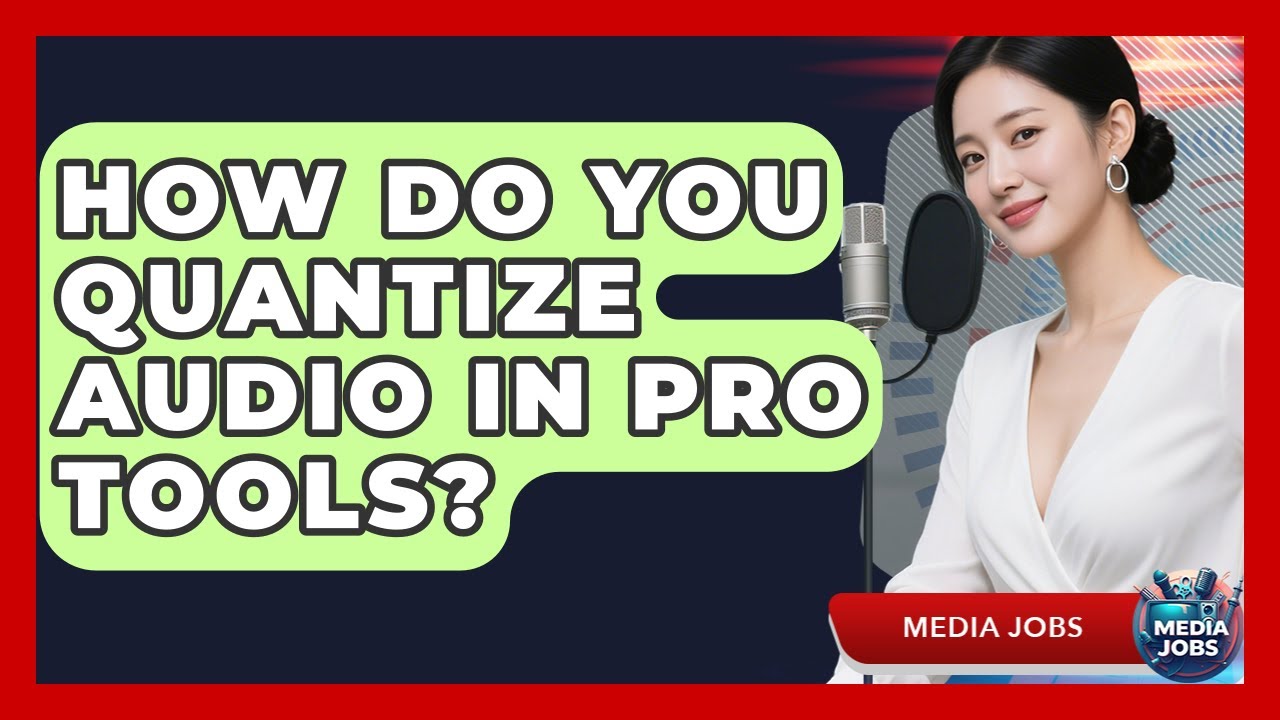 How Do You Quantize Audio In Pro Tools? - Media Jobs - YouTube