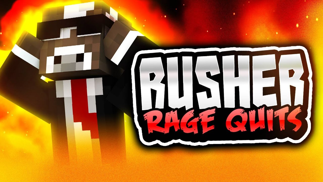 Rusher Rage Quits - YouTube