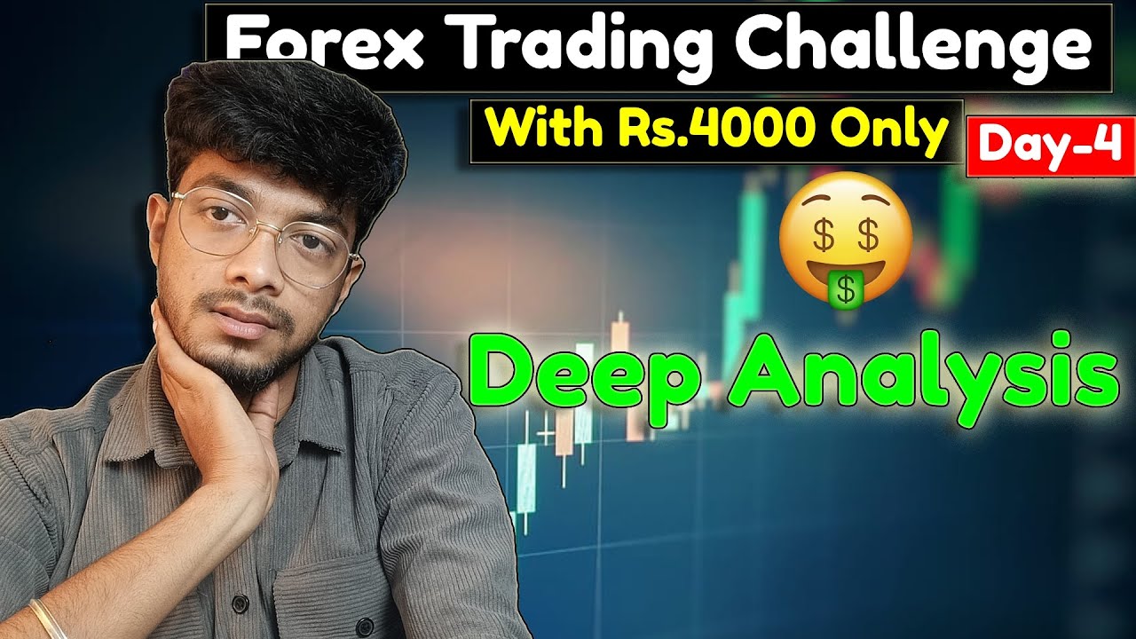 100-Day LIVE 🔴 Forex Trading Challenge with Rs.4000 Only 🤑🔥 || Deep ...