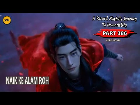 PART 386 - MENINGGALKAN DUNIA MANUSIA MENUJU KE ALAM ROH - YouTube