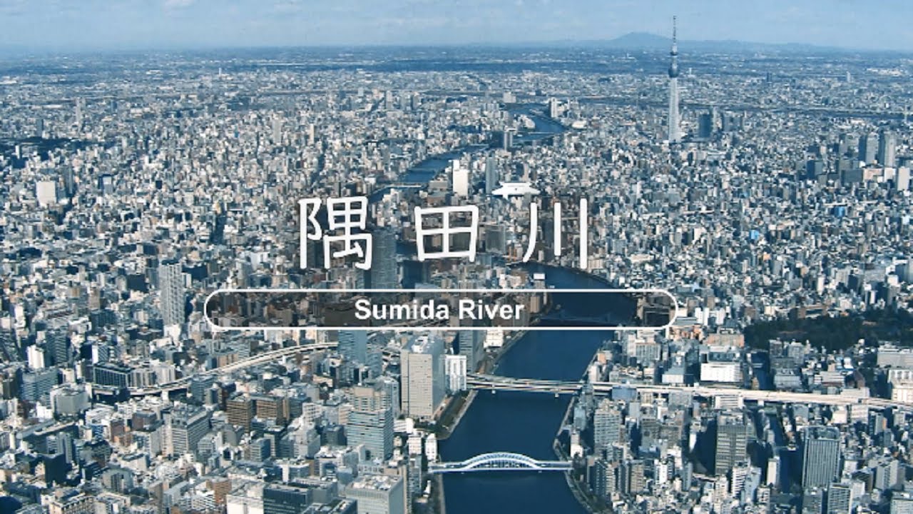 Sumida River : one of Tokyo’s most iconic rivers - YouTube