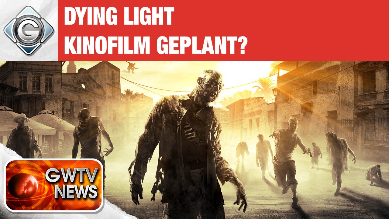 Dying Light: Film geplant? | GWTV News - YouTube