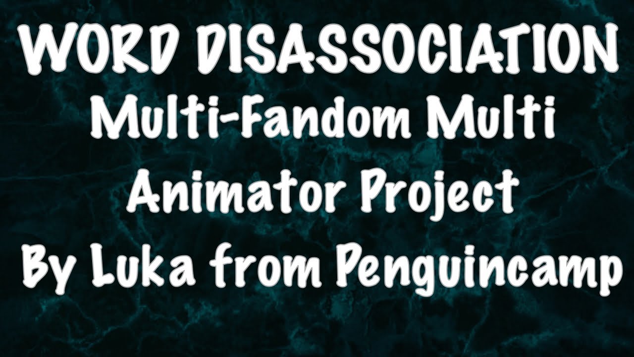 [OPEN] || Multifandom MAP || Word Disassociation MAP || Beginners Welcome! - YouTube