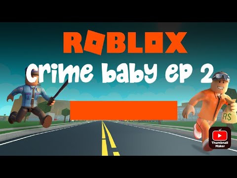 crime baby episode 2 I hope u all see 1 episode - YouTube