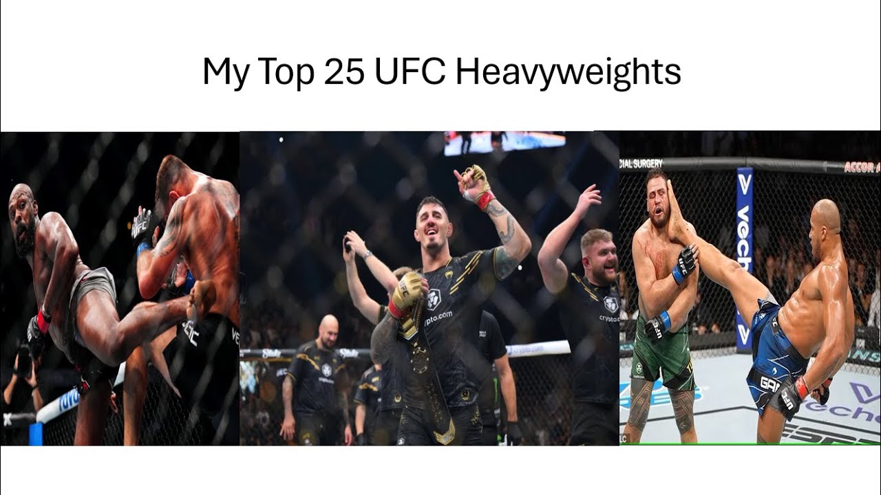 My Top 25 UFC HEAVYWEIGHTS In the UFC (I hate fat guys) - YouTube