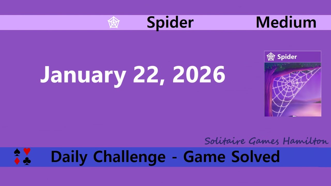 Microsoft Solitaire Collection | Spider Medium - January 22, 2026 ...