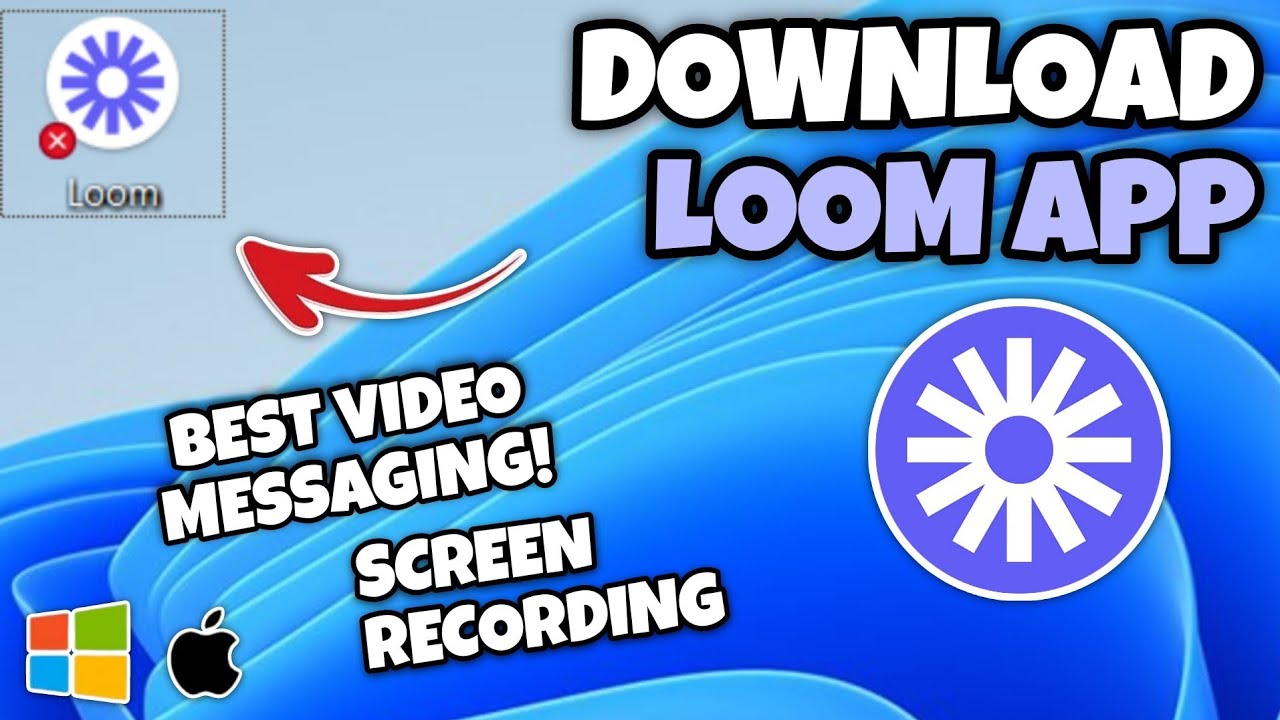 How to Download LOOM APP on Your PC or Laptop - Easy Step-by-Step Guide ...