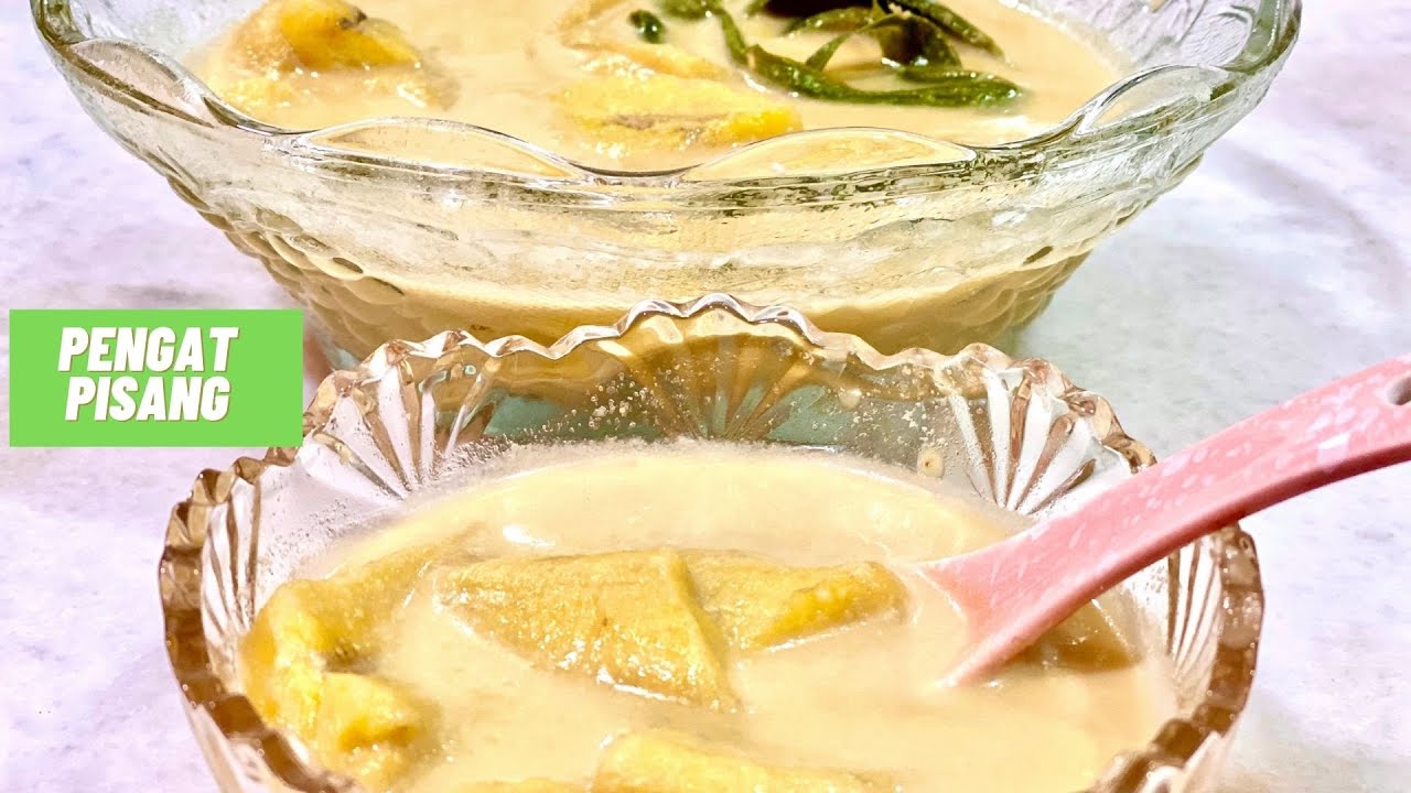 Pengat Pisang- Super Tasty Bananas in Creamy Coconut Milk || Bubur ...