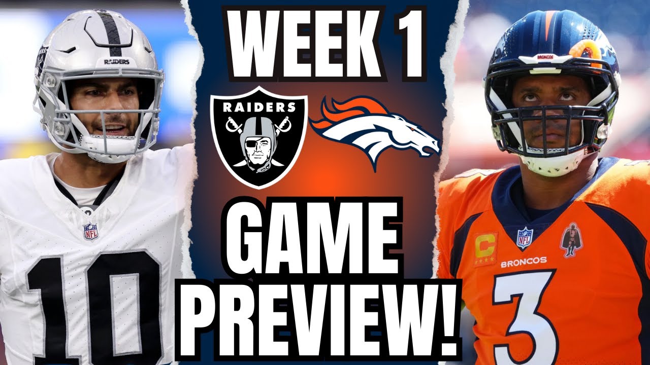 FOOTBALL IS BACK!!: Denver Broncos vs Las Vegas Raiders Week 1 GAME ...