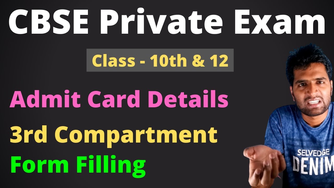 CBSE Private Exam Class 10 and 12 | 3rd Compartment Form, Private ...