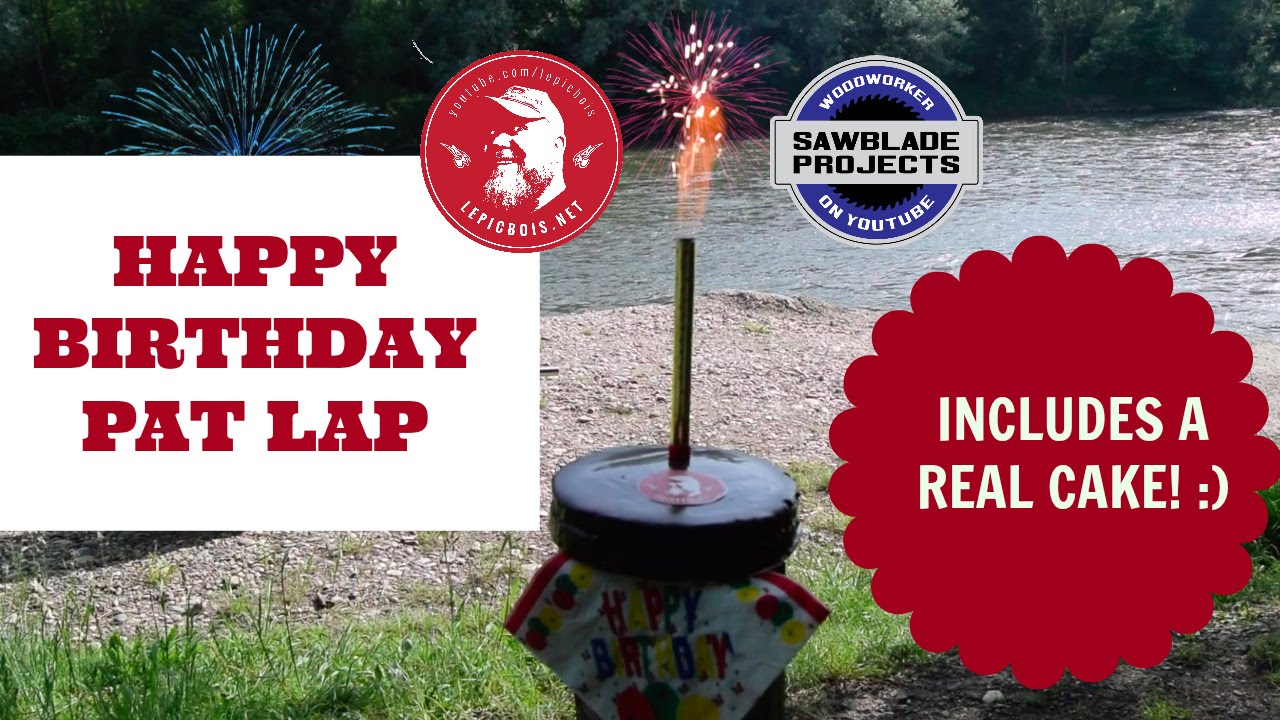HAPPY BIRTHDAY PAT LAP! - YouTube