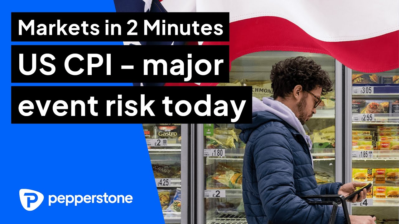 Markets in 2 Minutes: US CPI - major event risk today - YouTube