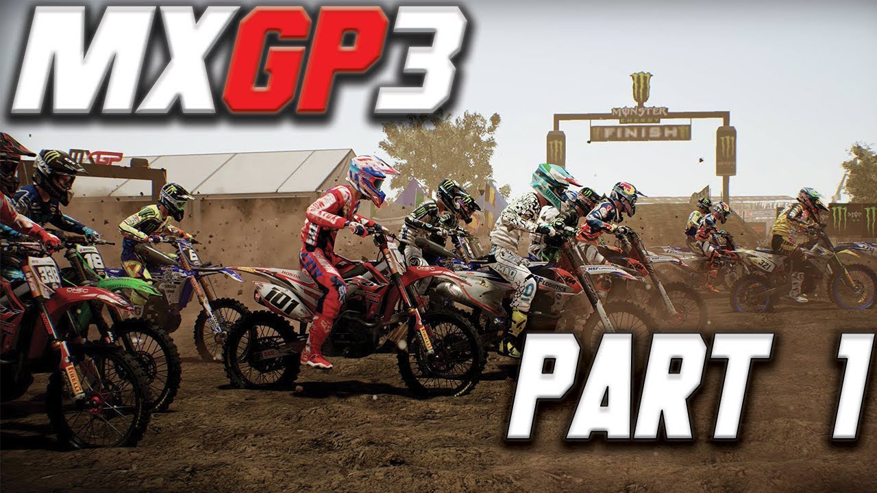 MXGP 3 - The Official Motocross Walkthrough Part 1 - COMPLETE 250 ...
