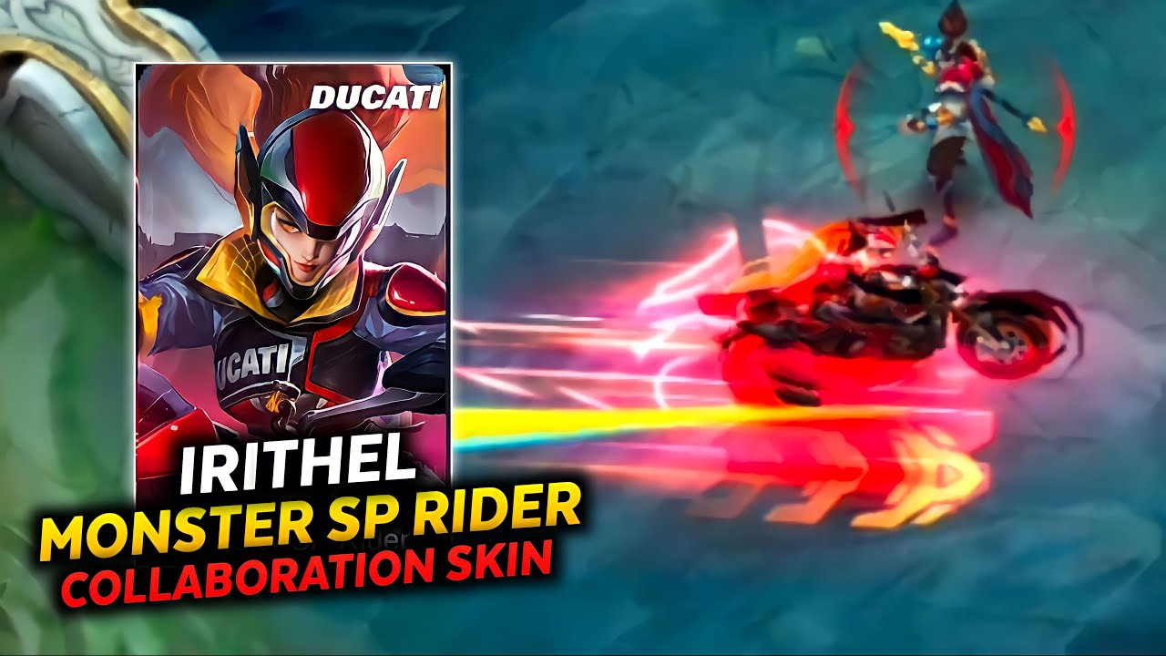 New Irithel Ducati Skin "Monster SP Rider" Skin Spotlight | MLBB X ...